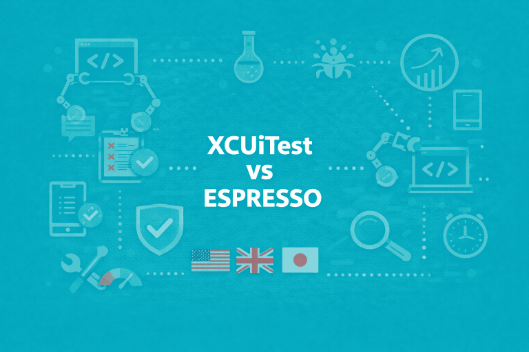 XCUITest vs Espresso: Choosing Between Mobile Testing Frameworks